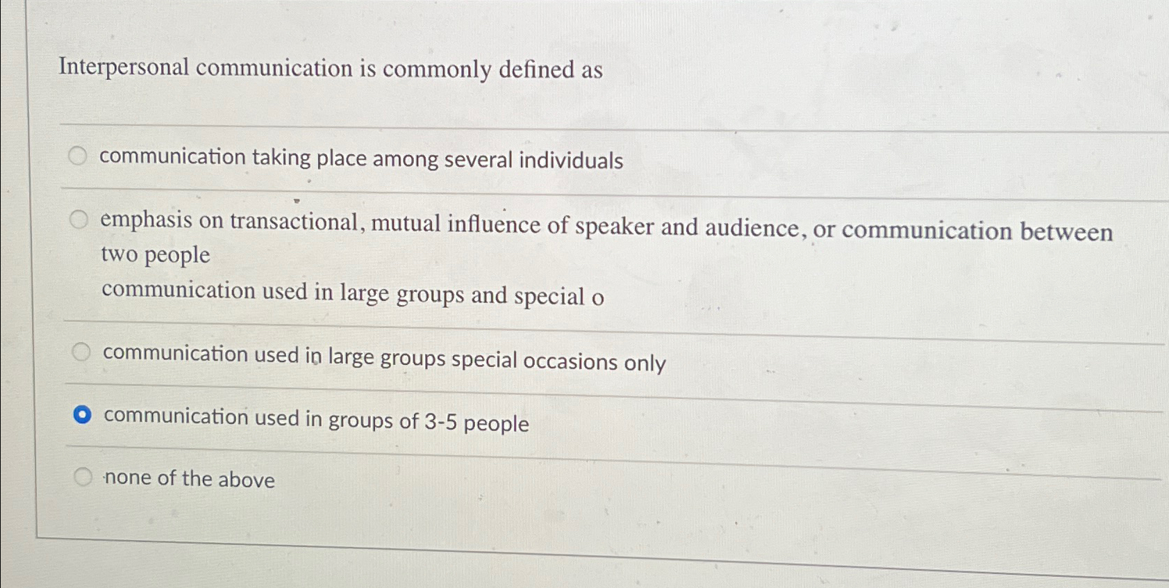 Solved Interpersonal communication is commonly defined | Chegg.com