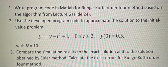 Solved 1 Write Program Code In Matlab For Runge Kutta Order