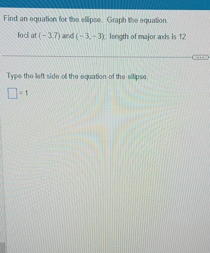 Solved Find an equation for the ellipse. Graph the equation. | Chegg.com
