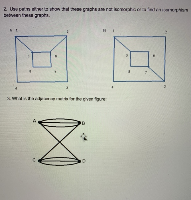 Solved 2. Use paths either to show that these graphs are not | Chegg.com