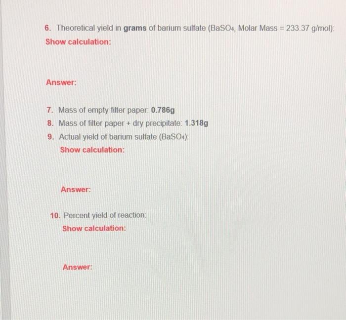 Solved 6. Theoretical yield in grams of barium sulfate | Chegg.com