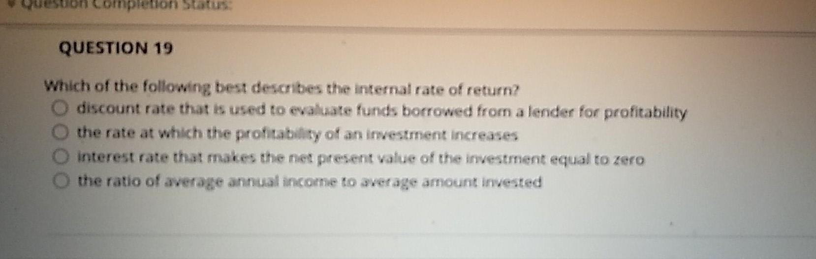 Solved Completion Status: QUESTION 19 Which of the following | Chegg.com