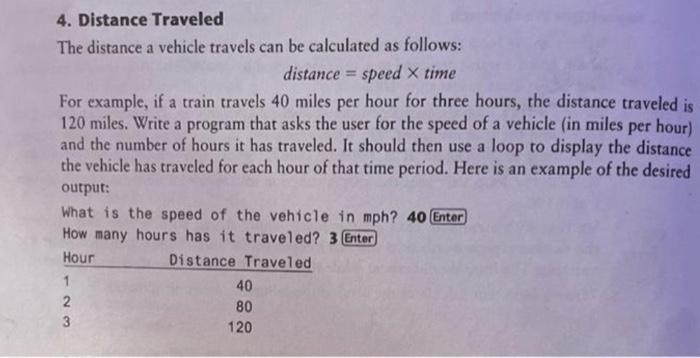 Solved distance = speed × time For example, if a train | Chegg.com