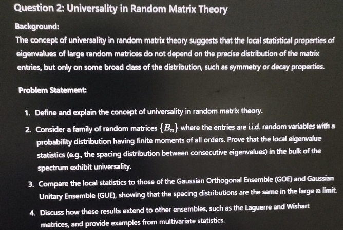 Solved Question 2: Universality in Random Matrix | Chegg.com