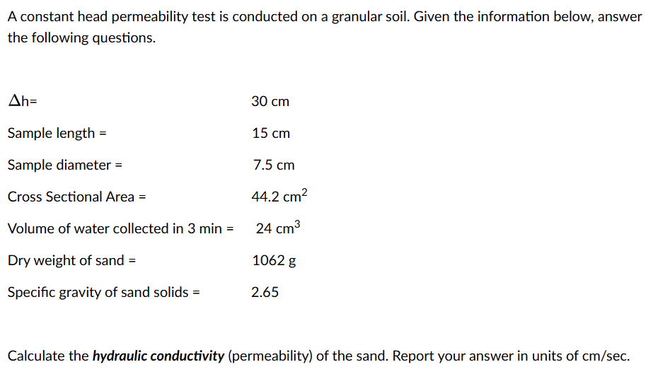 Solved A constant head permeability test is conducted on a | Chegg.com