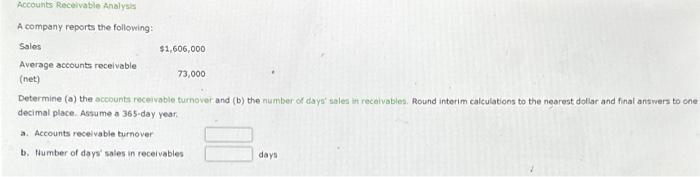 Solved Accounts Receivable Analysis A compony reports the | Chegg.com