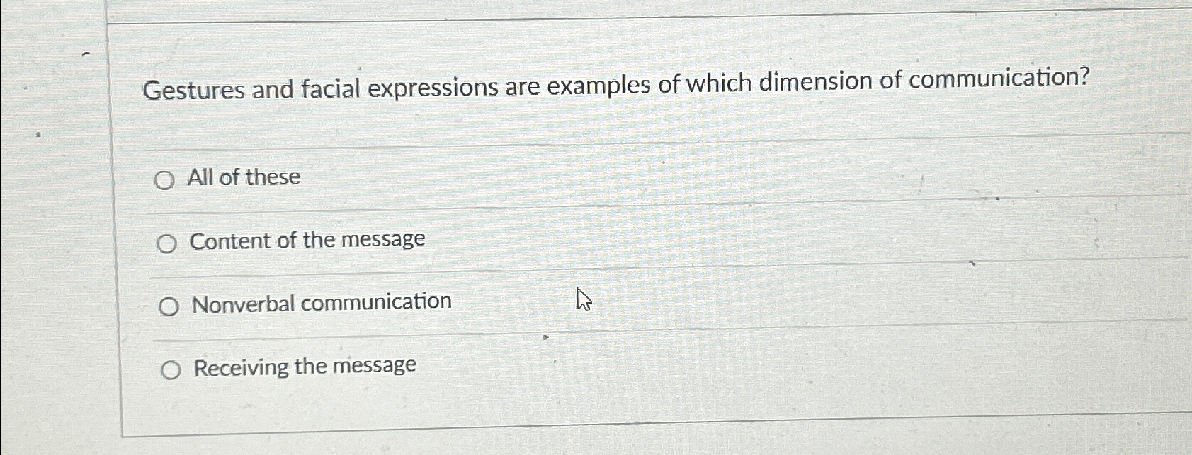 Solved Gestures and facial expressions are examples of which | Chegg.com