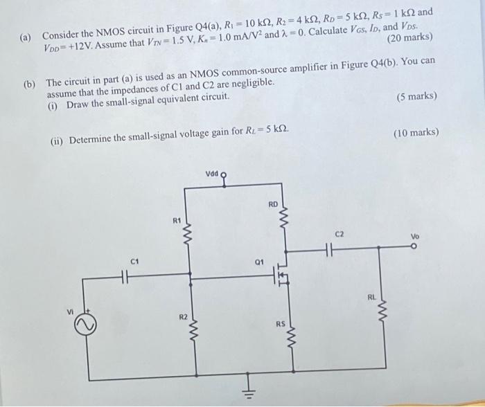 Solved (a) Consider the NMOS circuit in Figure Q4(a), | Chegg.com