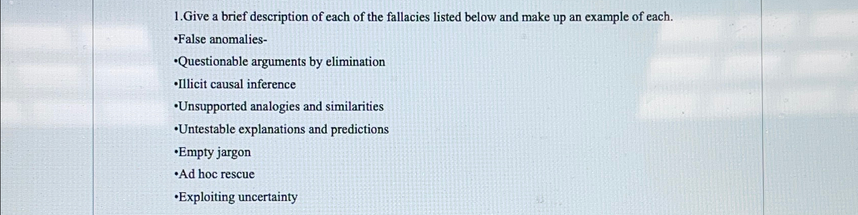 Solved Give a brief description of each of the fallacies | Chegg.com