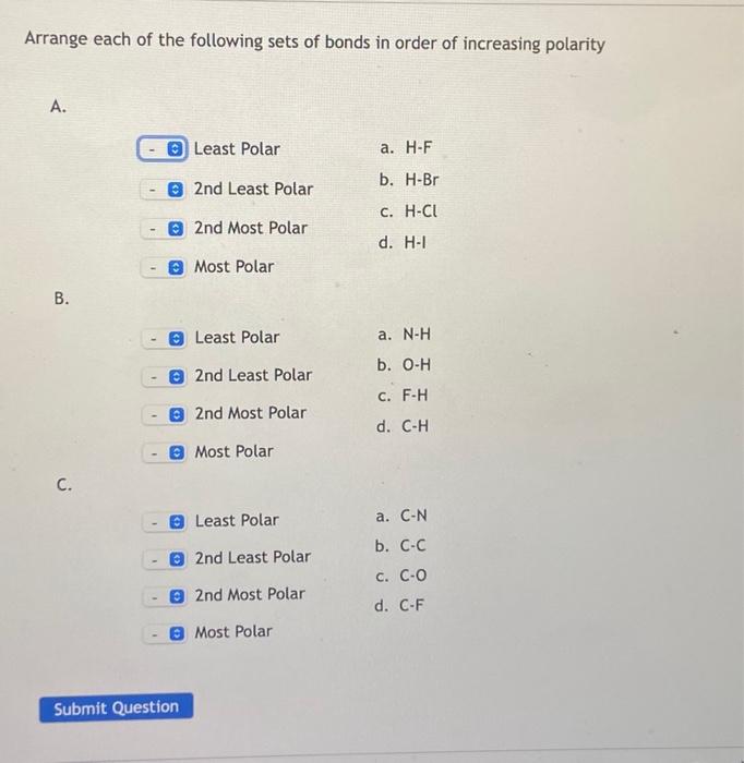 Solved Arrange each of the following sets of bonds in order | Chegg.com