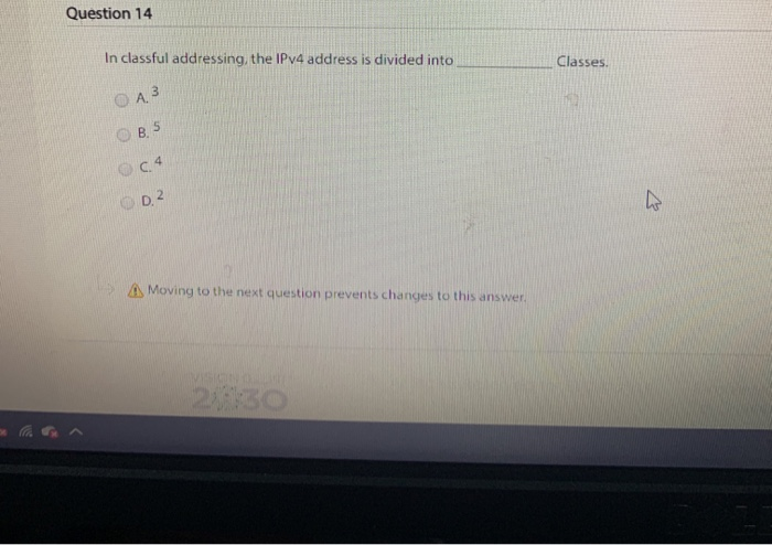 Solved Question 14 In classful addressing, the IPv4 address | Chegg.com