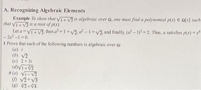 Solved A. Recognizing Algebraic Elements Example To show | Chegg.com