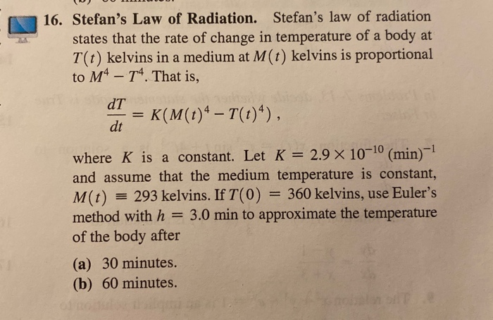 Solved 16. Stefan's Law of Radiation. Stefan's law of | Chegg.com
