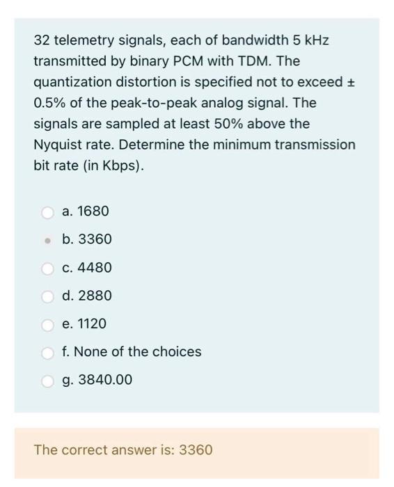 Solved 32 telemetry signals, each of bandwidth 5kHz | Chegg.com