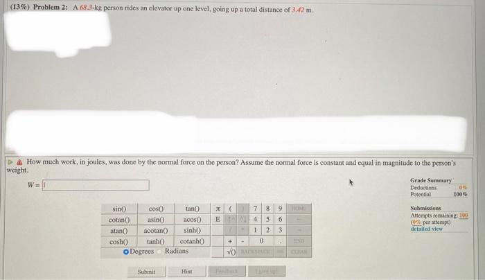 Solved (13\%) Problem 2: A 68.3-kg person rides an elevator | Chegg.com
