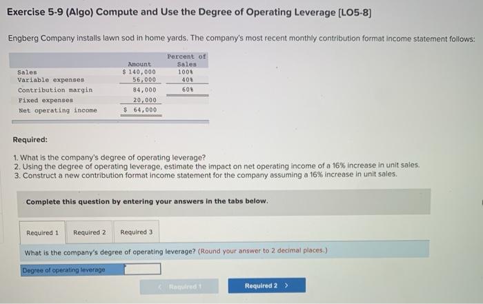 Solved Exercise 5-9 (Algo) Compute and Use the Degree of | Chegg.com