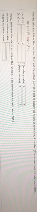 Solved Find the critical points of the function. Then use | Chegg.com