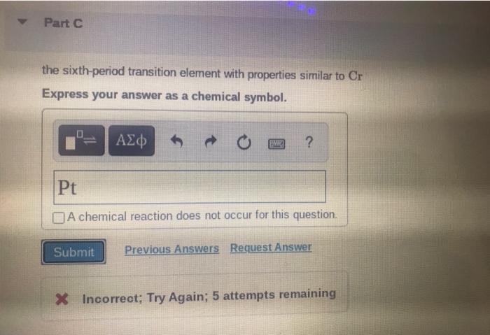 Solved what is the sixth-period transition element with | Chegg.com