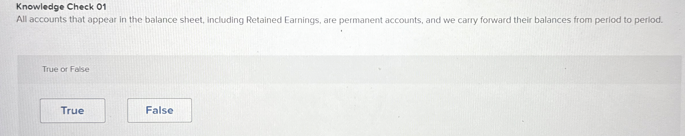 Solved Knowledge Check 01All accounts that appear in the | Chegg.com