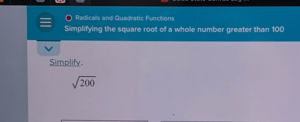 Solved Radicals and Quadratic FunctionsSimplifying the | Chegg.com