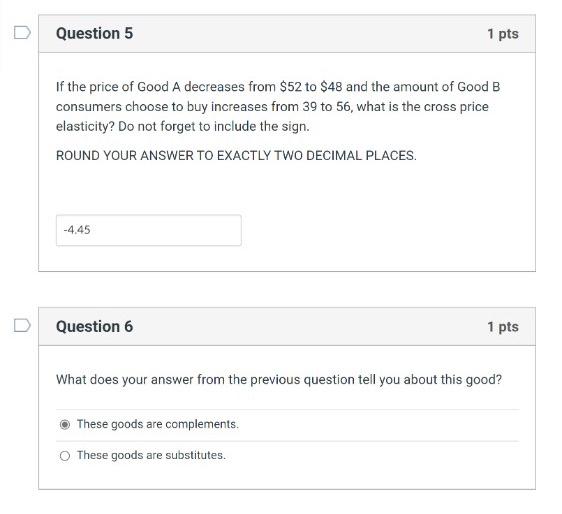 Solved Question 5 1 pts If the price of Good A decreases | Chegg.com