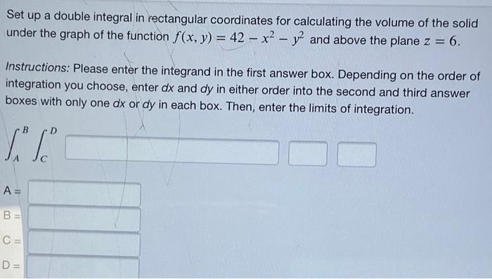 Solved Set up a double integral in rectangular coordinates | Chegg.com
