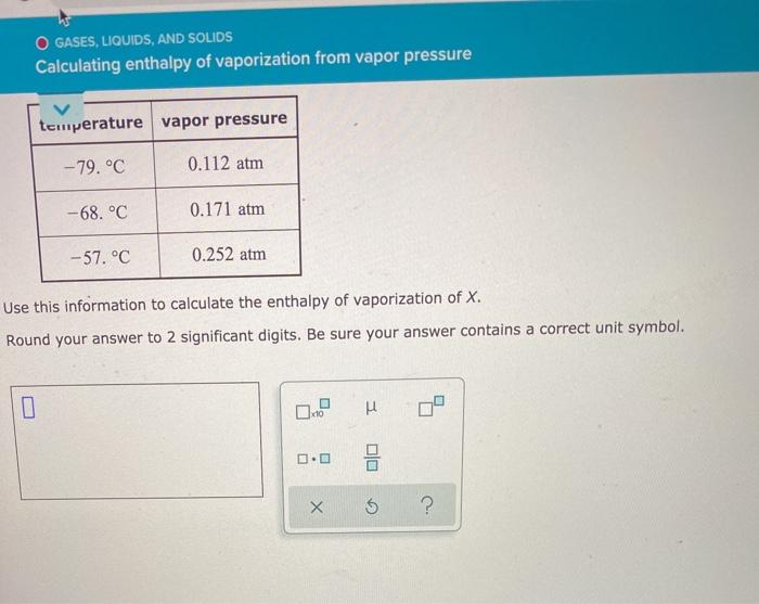 Solved O GASES, LIQUIDS, AND SOLIDS Calculating enthalpy of | Chegg.com