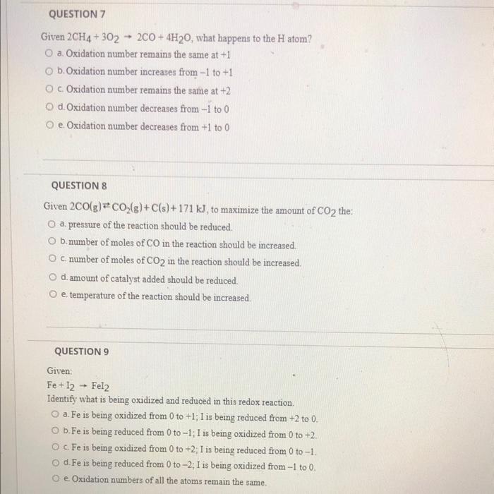 Solved Given 2CH4+3O2→2CO+4H2O, what happens to the H atom? | Chegg.com