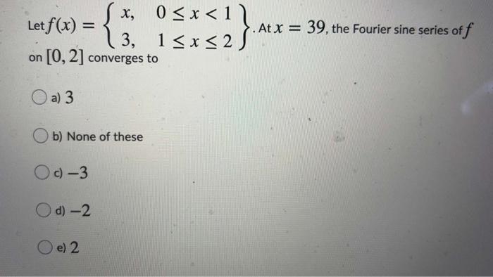 Solved = x, 0 | Chegg.com