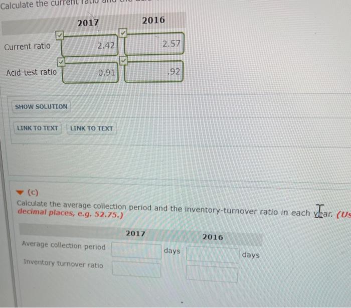 Solved Calcualte the average collection period and the | Chegg.com