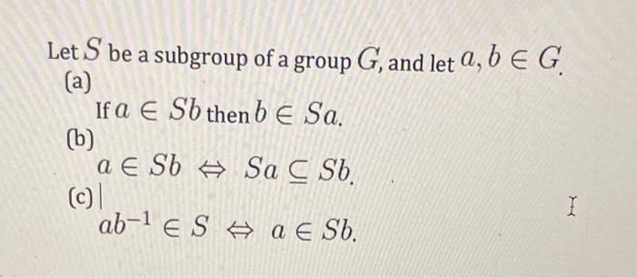 Solved Let be a subgroup of a group , and let . (a) If | Chegg.com