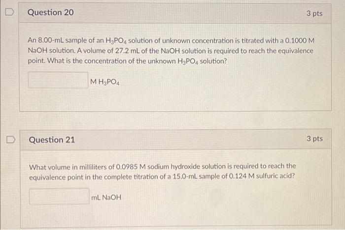 Solved Question 20 3 pts An 8.00-mL sample of an H3PO4 | Chegg.com