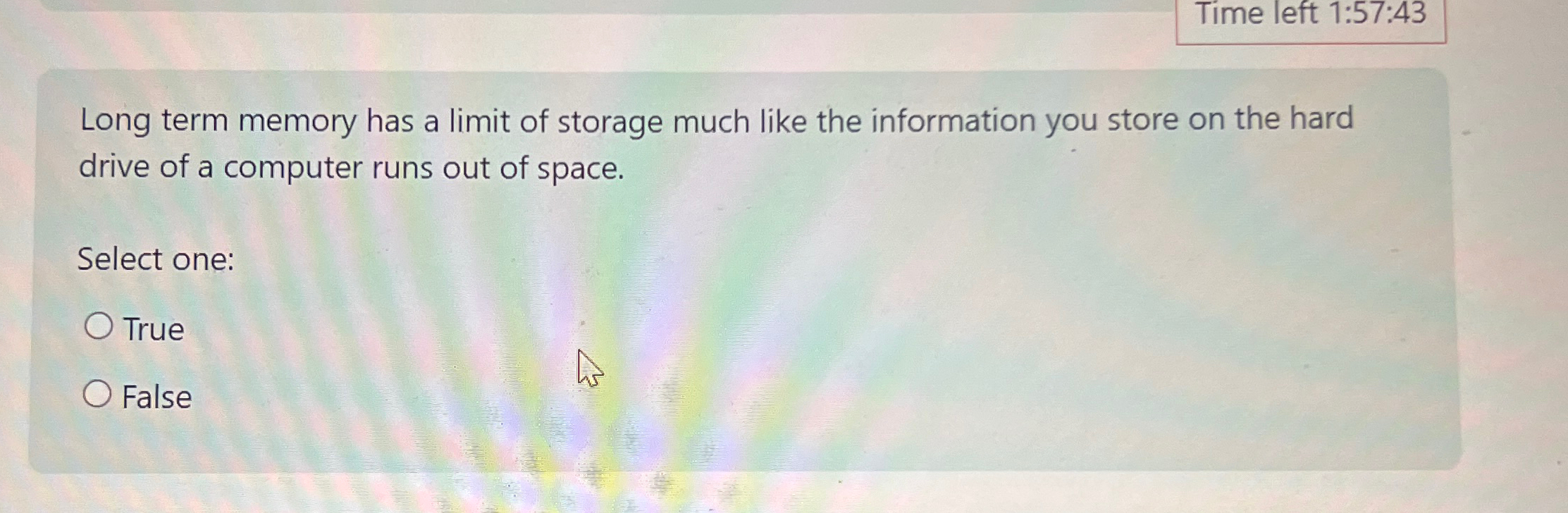 Solved Time left 1:57:43Long term memory has a limit of | Chegg.com