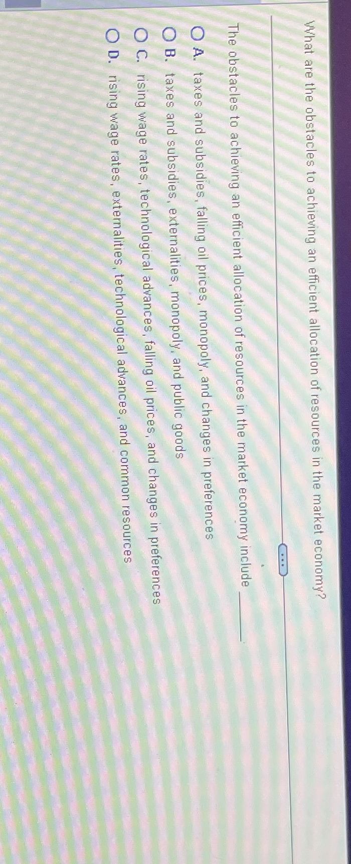 Solved What are the obstacles to achieving an efficient | Chegg.com