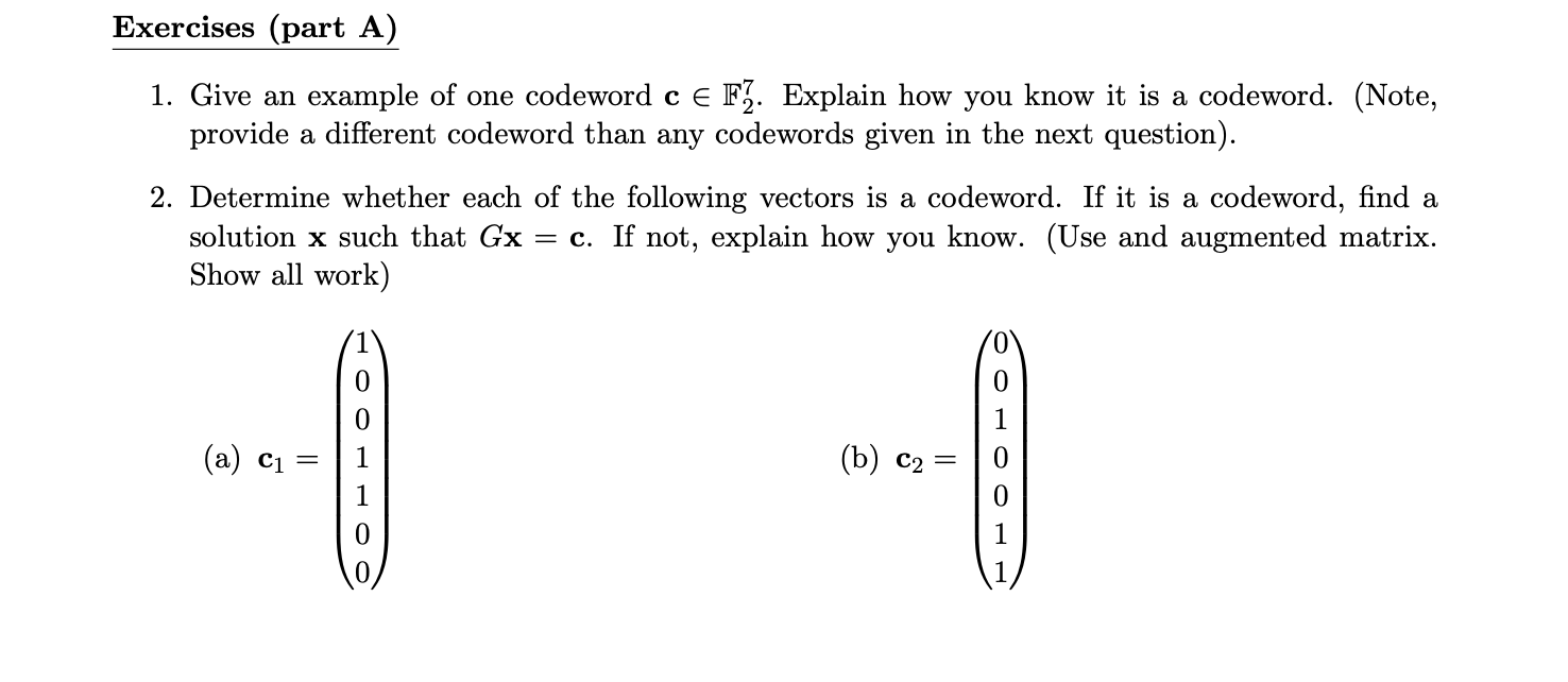 Solved Exercises (part A)Give an example of one codeword | Chegg.com