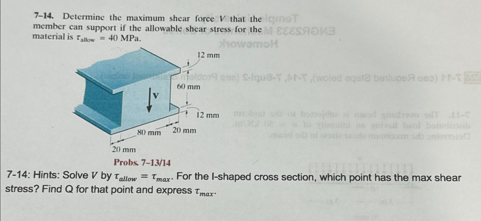 Solved 7-14. ﻿Determine the maximum shear force V ﻿that the | Chegg.com