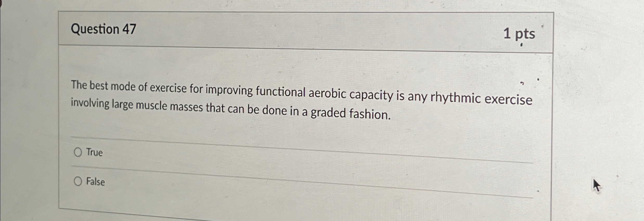 Solved Question 471 ﻿ptsThe best mode of exercise for | Chegg.com
