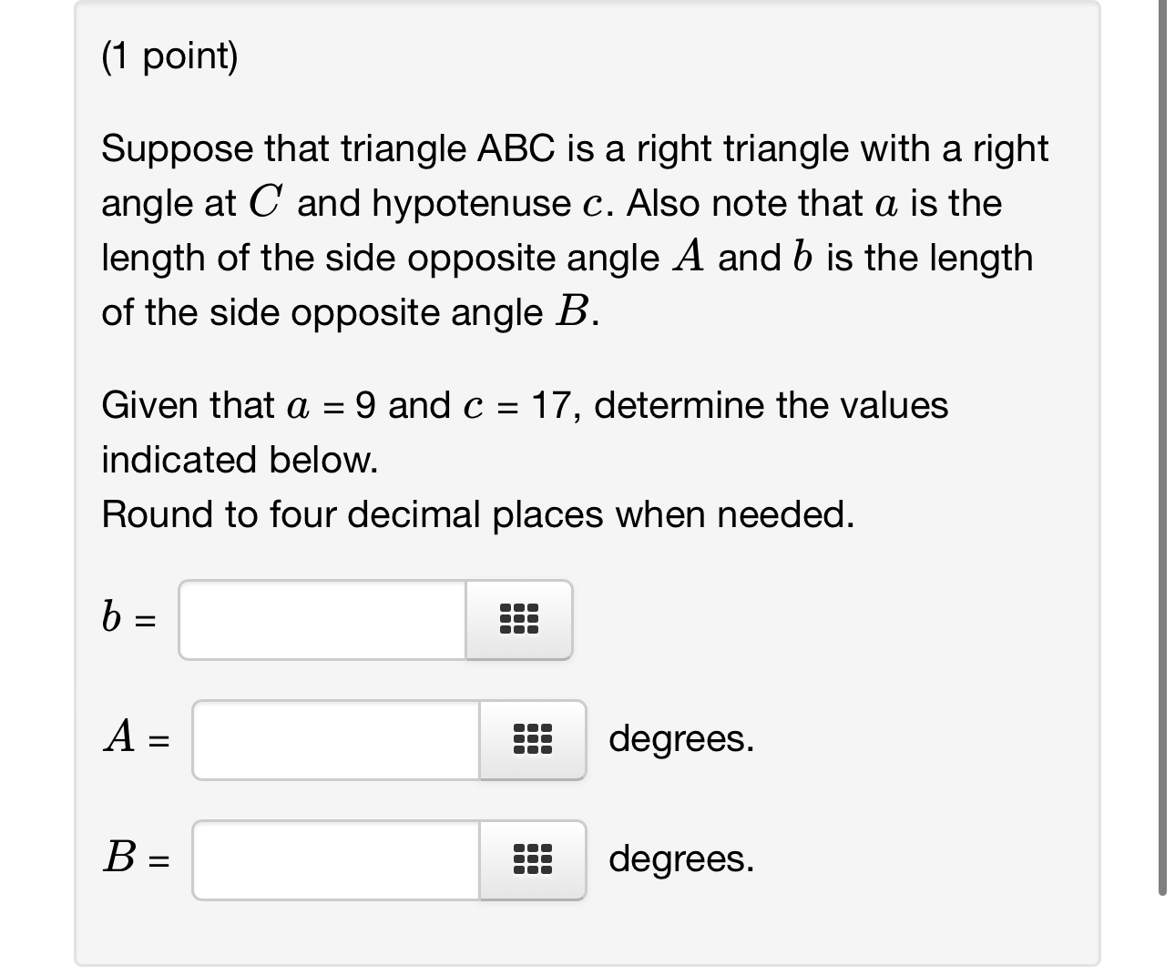 Solved (1 ﻿point)Suppose that triangle ABC is a right | Chegg.com