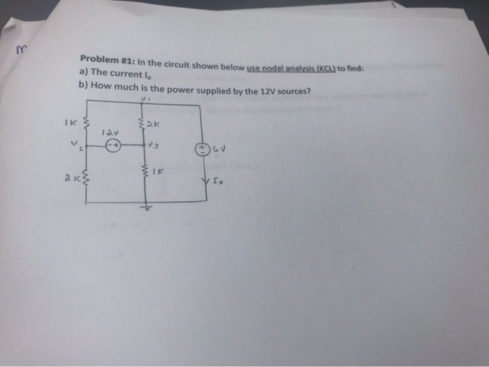Solved Problem 1 In The Circuit Shown Below Use Nodal 0040