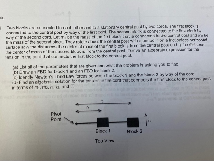 Solved its 3. Two blocks are connected to each other and to | Chegg.com