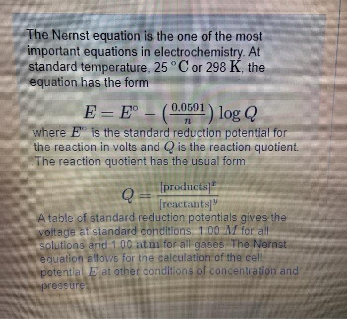 Solved The Nernst equation is the one of the most important | Chegg.com