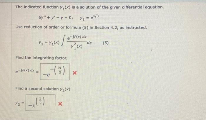 Solved The indicated function y1(x) is a solution of the | Chegg.com