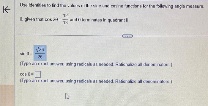 Solved Use identities to find the values of the sine and | Chegg.com