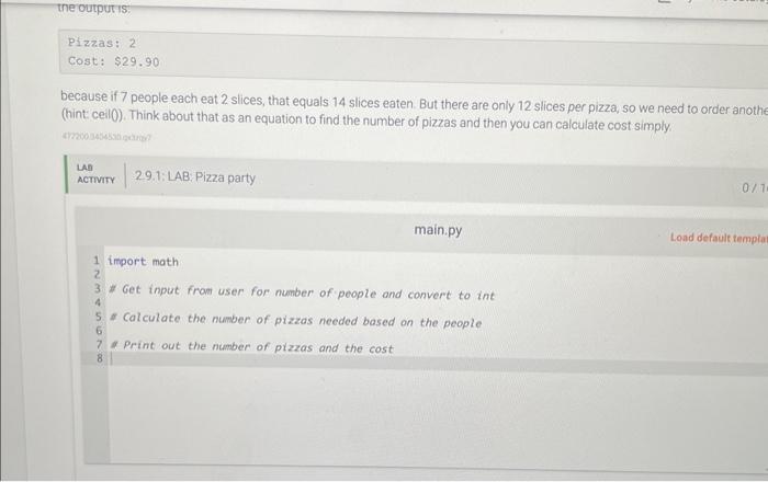 Solved Biven the number of people attending a pizza party, | Chegg.com