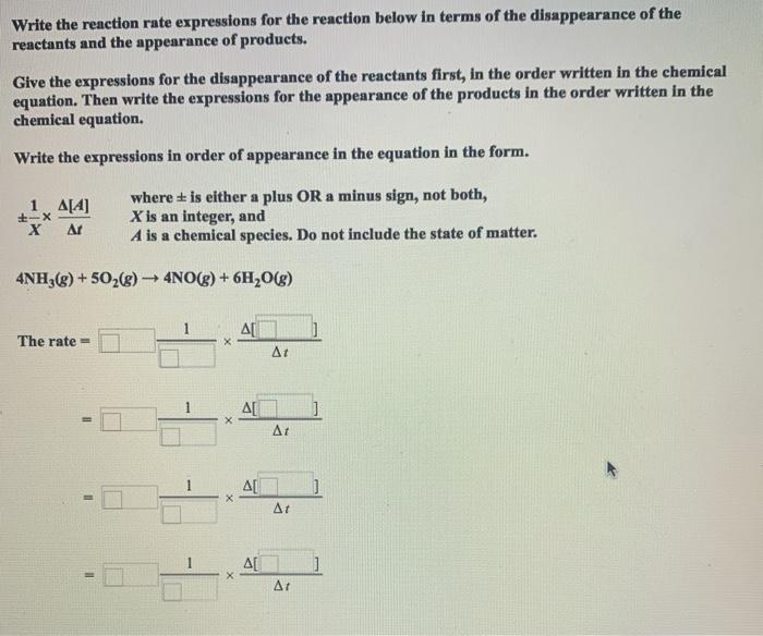 Solved Write the reaction rate expressions for the reaction | Chegg.com