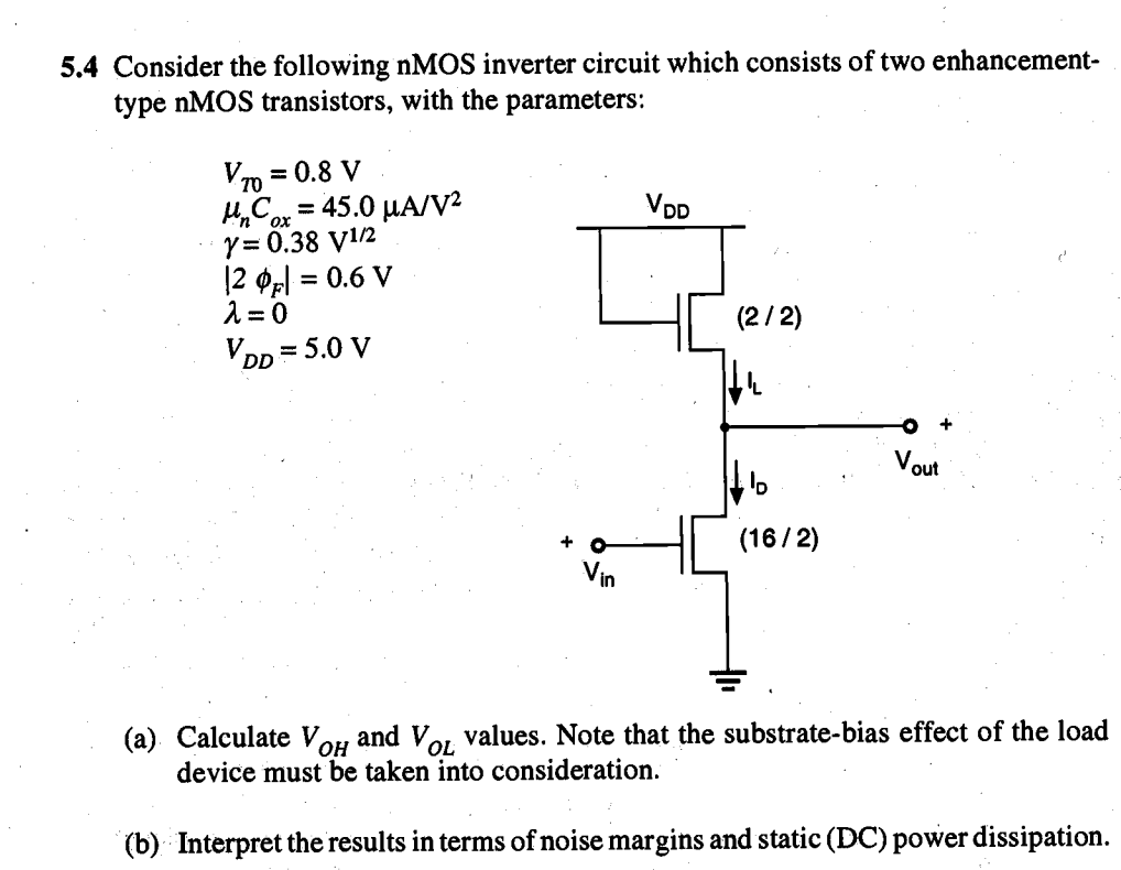 Solved 5.4 ﻿Consider the following nMOS inverter circuit | Chegg.com