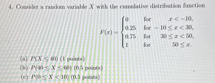 Solved 1. Consider a random variable X with the cumulative | Chegg.com