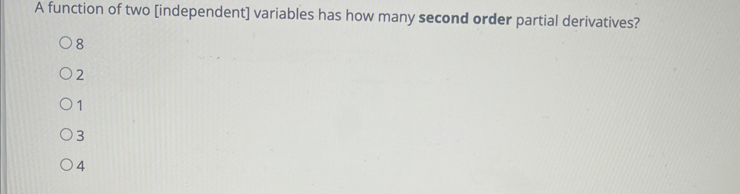 Solved A function of two [independent] ﻿variables has how | Chegg.com