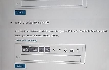 Solved M=Part c - ﻿Calculate a Froude numberAn L=45.8m ﻿ship | Chegg.com