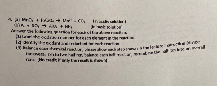 Solved 4. (a) MnO4 + H2C2O4 → Mn2+ + CO (in acidic solution) | Chegg.com